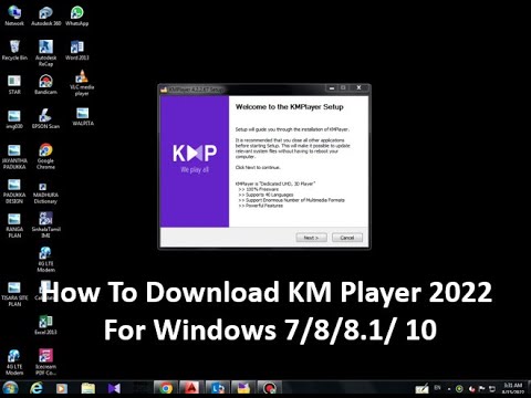 How To Download KM Player 2022 For Windows 7/8/8.1/ 10