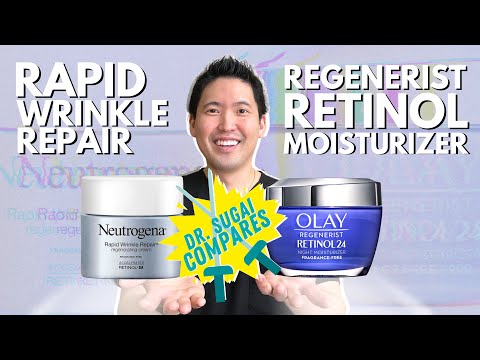 Dr. Sugai Compares: Olay Regenerist Retinol 24 Versus Neutrogena Rapid Wrinkle Repair Retinol SA