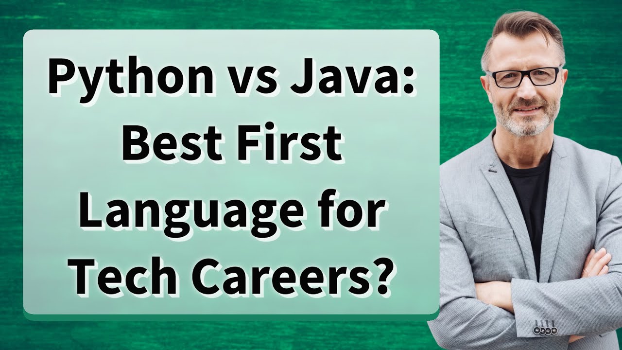 Python vs Java: Best First Language for Tech Careers?