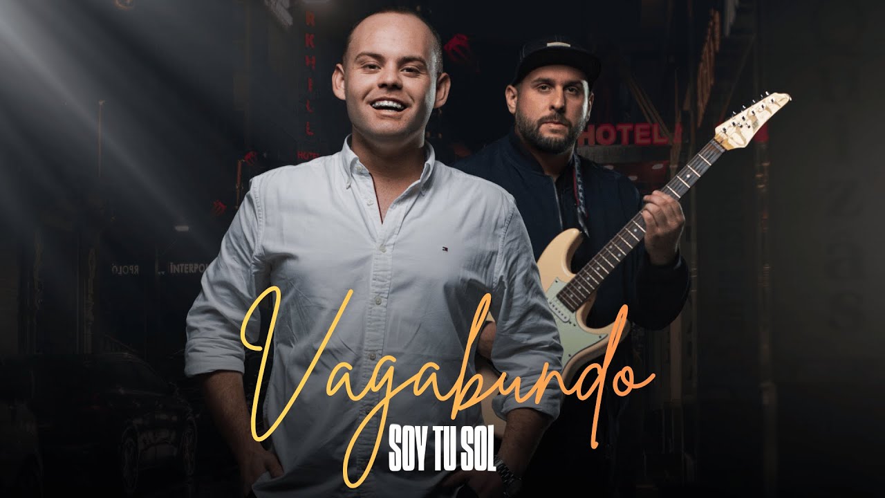 VAGABUNDO by Soy Tu Sol from Uruguay | Popnable