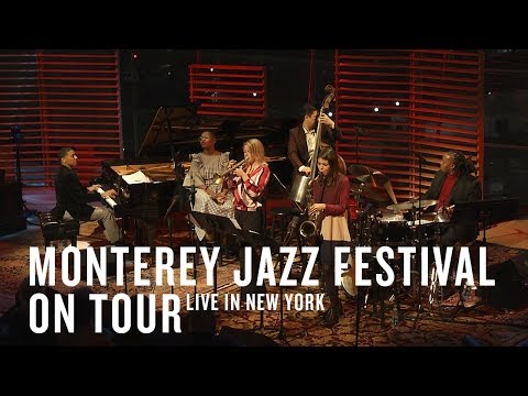 Monterey Jazz Festival On Tour (Live in New York) | JAZZ NIGHT IN AMERICA