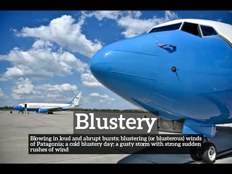What is Blustery? | How to Say Blustery in English? | How Does Blustery Look?