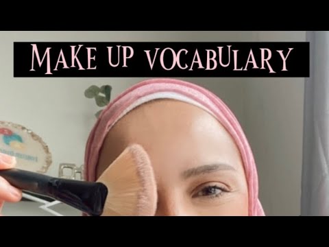Make Up Vocabulary! 💄💅