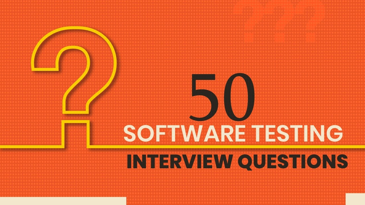 Software Testing Interview Questions - Testbytes