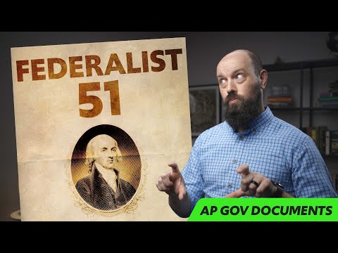 Federalist 51, EXPLAINED [AP Government Foundational Documents]