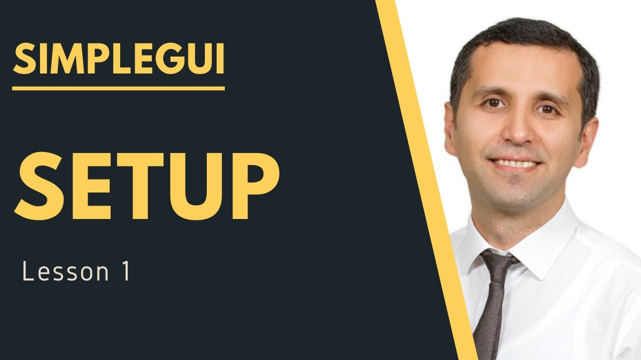 SimpleGUI (Lesson 1):  Setup Environment