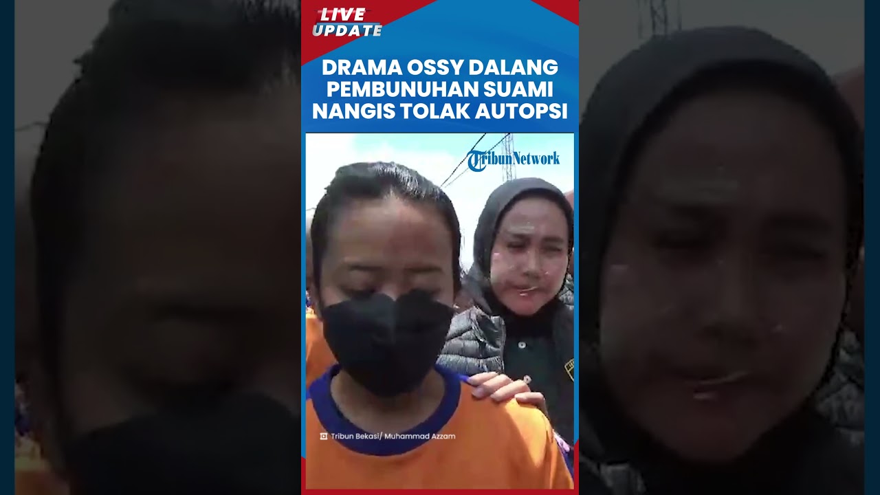 Sempat Akting Menangis, Ossy Dalang Pembunuhan Suami di Karawang Berkelit, Melarang Korban ...