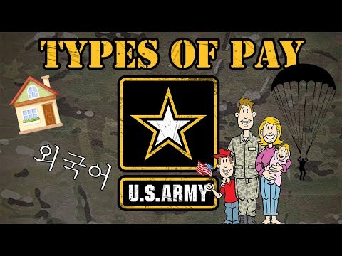 The different types of pay in the Army