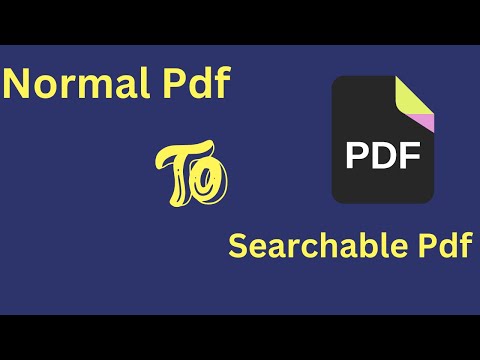 convert pdf to searchable pdf | How To Make Normal Pdf to Searchable Pdf