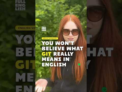 What does GIT mean in English? #angielskionline #nauczycielangielskiego #nativespeaker