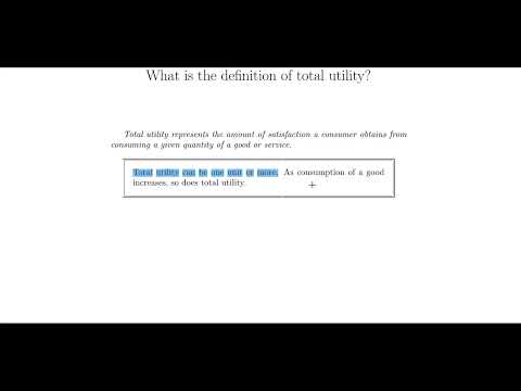 What is the definition of total utility?