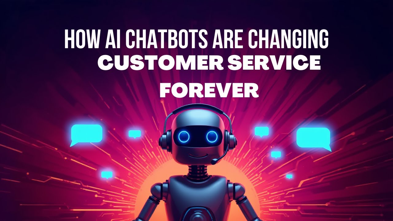  Chatbots and the customer service?