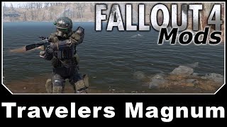 Fallout 4 Mods - Travelers Magnum at Fallout 4 Nexus - Mods and community