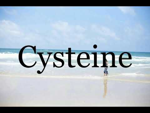 How To Pronounce Cysteine🌈🌈🌈🌈🌈🌈Pronunciation Of Cysteine