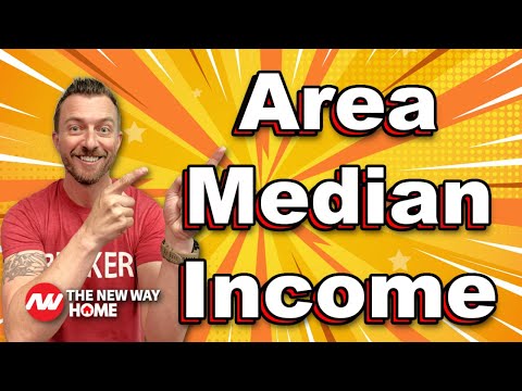 Why do Mortgage Lenders keep talking about Area Median Income? @newwaymortgage