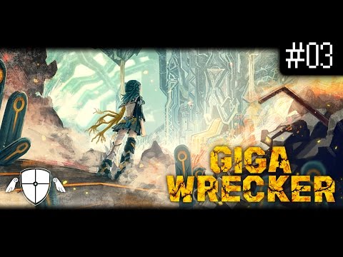 Giga Wrecker [Ep 03] Full Stream
