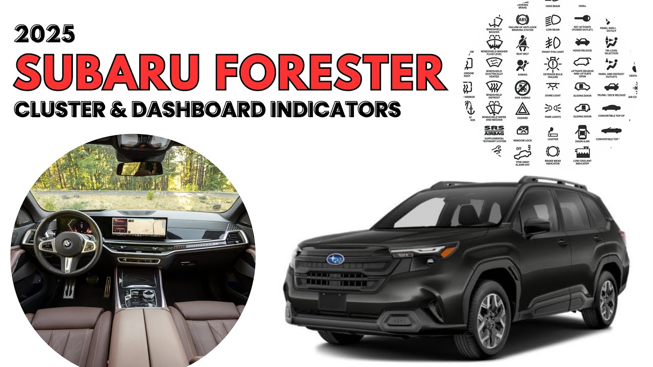 2025 Subaru Forester Cluster Display & Dashboard Warning Indicators guide