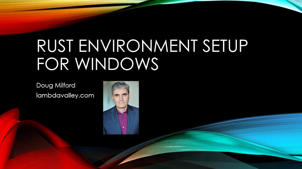 Rust Setup for Windows