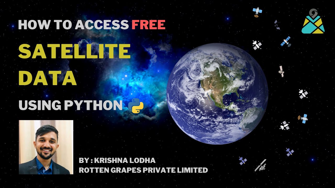 How to Access Free Satellite Data Using Python | Remote Sensing | Krishna Lodha
