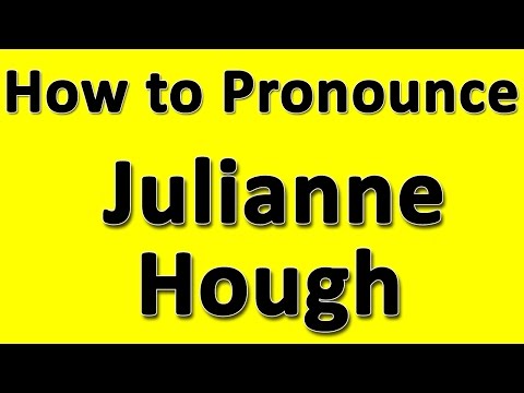 How to Pronounce Julianne Hough