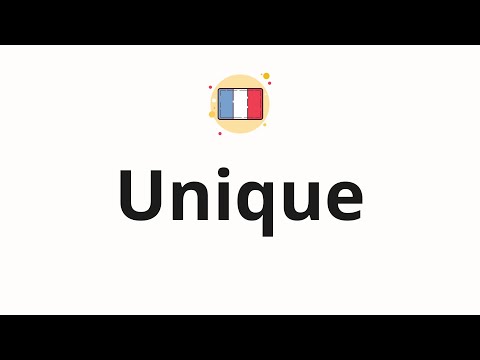 How to pronounce Unique