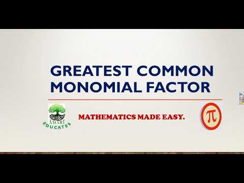 Greatest Common Monomial Factor