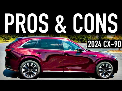 Pros & Cons of the 2024 Mazda CX-90 Turbo S Premium Plus