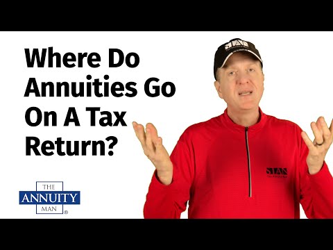 Annuities and Taxes: Where Do Annuities Go On a Tax Return