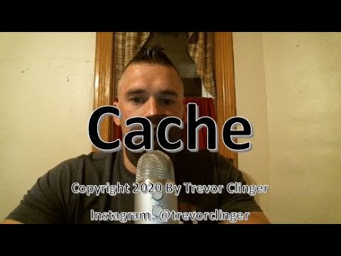 How To Say Cache