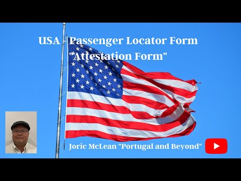 USA Passenger Locator Form - Attestation Form - US Travel @joricmclean