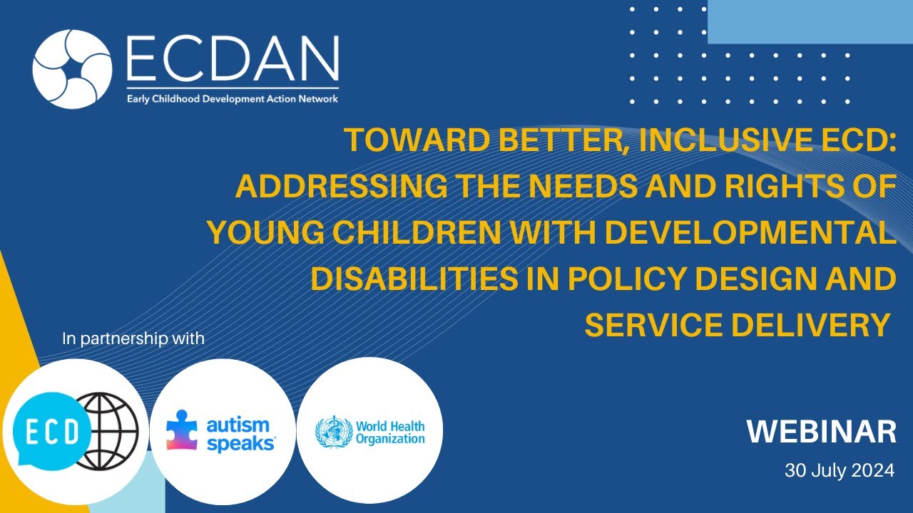 Inclusive ECD: Addressing the Needs and Rights of Young Children with ...