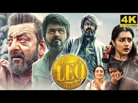 LEO | Tamil Full Movie HD | Thalapathy Vijay | Lokesh Kanagaraj | Action Thriller |2025 Viral Upload