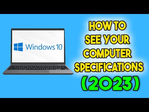 How to See Your Computer Specifications (2023)
