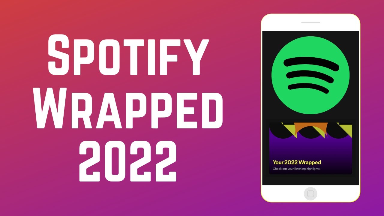 How to See & Share Your Spotify Wrapped 2022