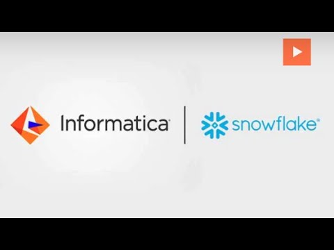 Informatica and Snowflake Overview