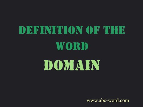 Definition of the word "Domain"