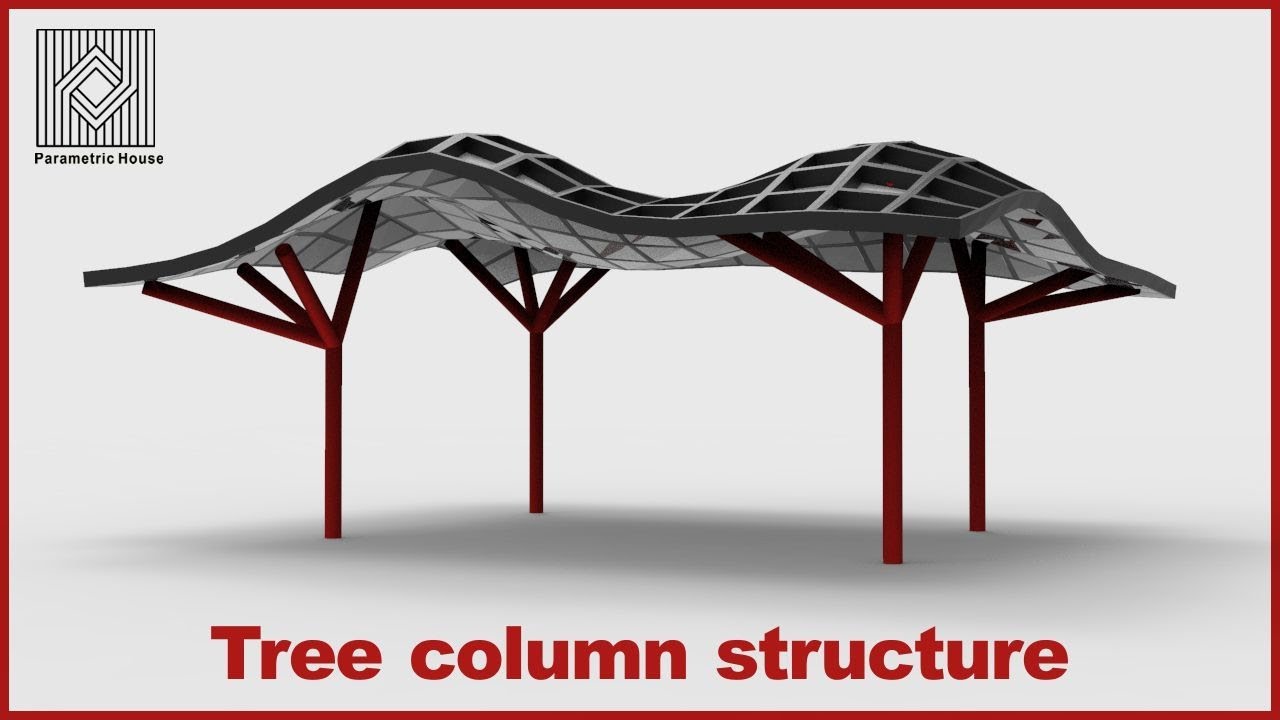 Tree Columns structure (Grasshopper Tutorial)