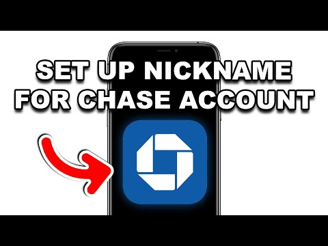 NEW! How To Set Up a Nickname For Your Chase Accounts (Step-By-Step)