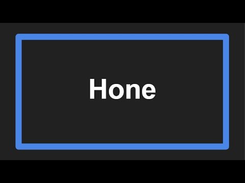 Meaning of Hone