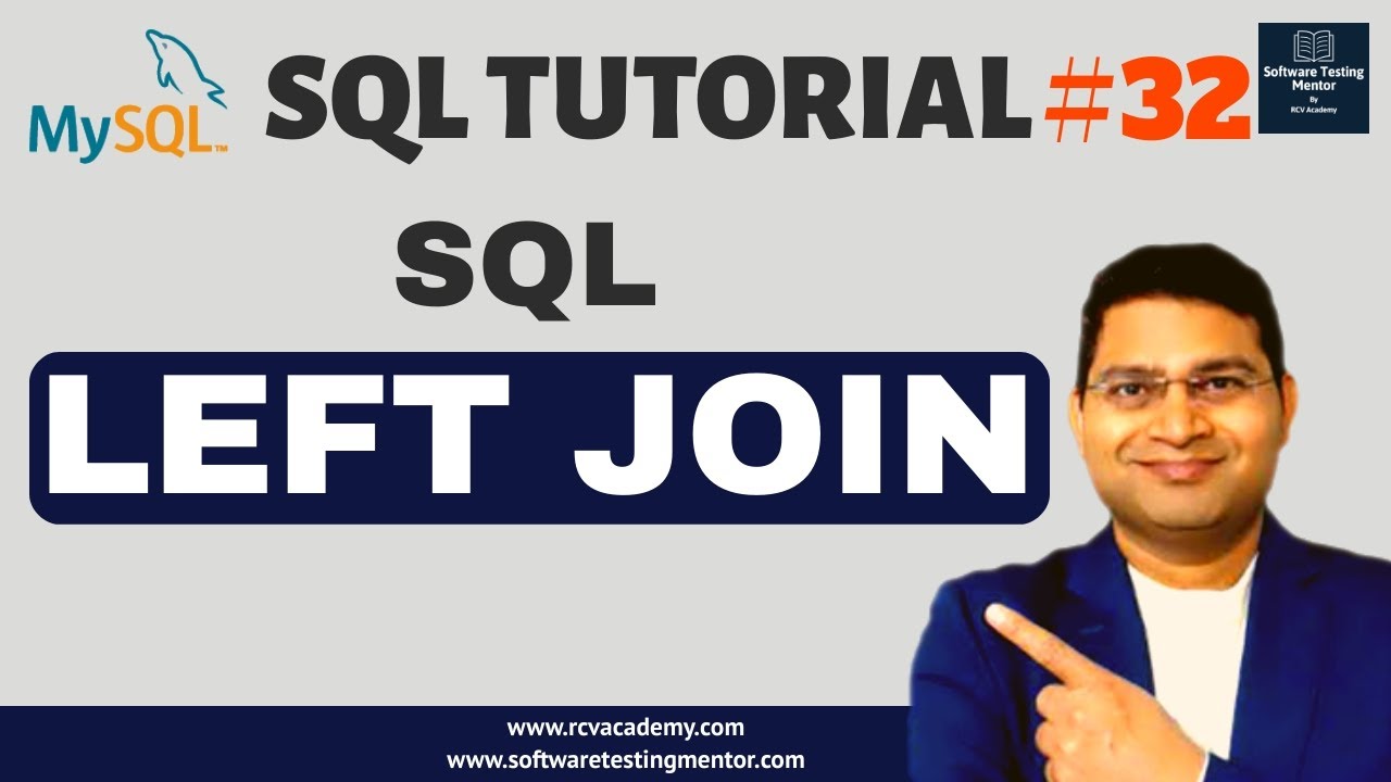 SQL Tutorial #32 - LEFT JOIN in SQL | SQL LEFT OUTER JOIN