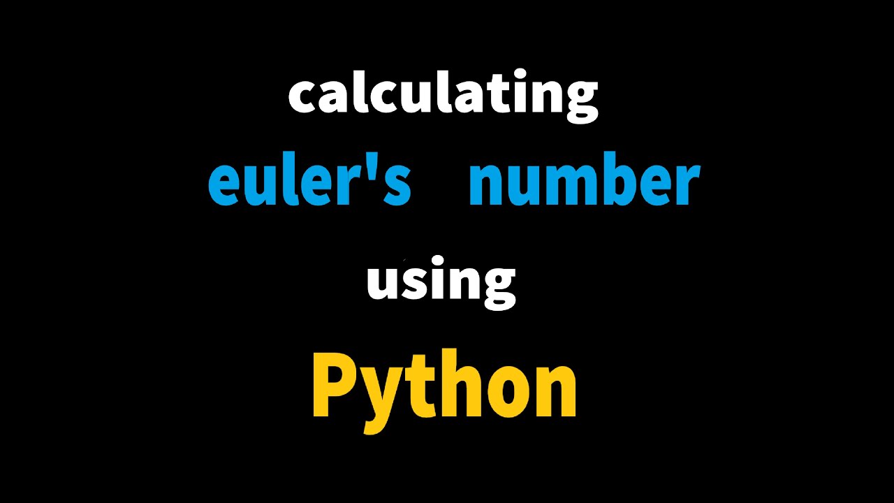 Python | Calculating e
