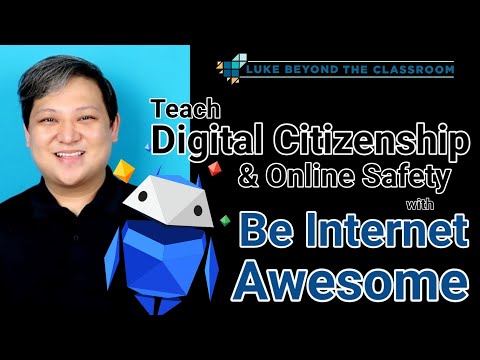Be Internet Awesome - A Digital Citizenship and Online Safety Program for Schools