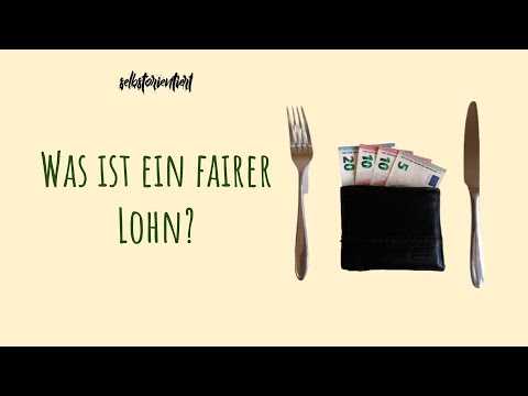 Was ist ein fairer Lohn? - Definition | Arbeitgeber & Arbeitnehmer | Fairtrade | NGOs