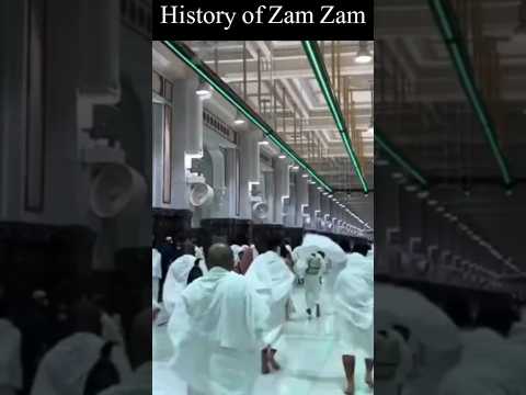 History of Zam Zam #zamzam #naat #facts #shorts
