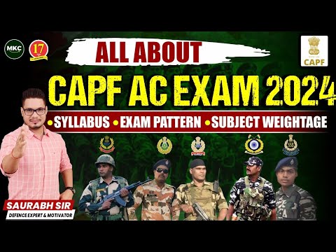 CAPF AC 2024 Exam Pattern | UPSC CAPF AC 2024 Syllabus, Exam Pattern & Subject Weightage | CAPF EXAM
