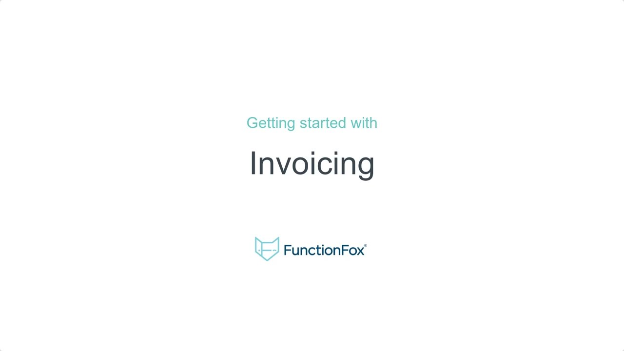 FunctionFox: Getting Started with FunctionFox Invoicing