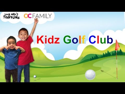 Kidz Golf Club, Aliso Viejo (Golf Lessons for Kids) Look Who's Traveling