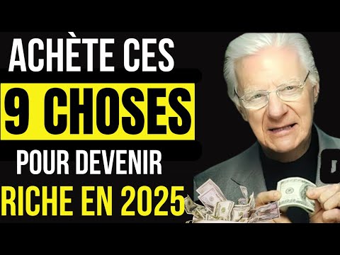 Voici 9 CHOSES À ACHETER pour S'ENRICHIR en 2025- Comment devenir riche