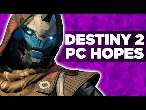 Destiny 2 PC Port Wishlist