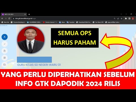 YANG PERLU DIPERHATIKAN DI DAPODIK 2024 SEBELUM RILIS INFO GTK 2023 SUPAYA DATANYA VALID